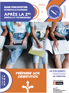 Le guide d'orientation "Après la 2nde générale et technologique" - Vice-rectorat de la Nouvelle ...